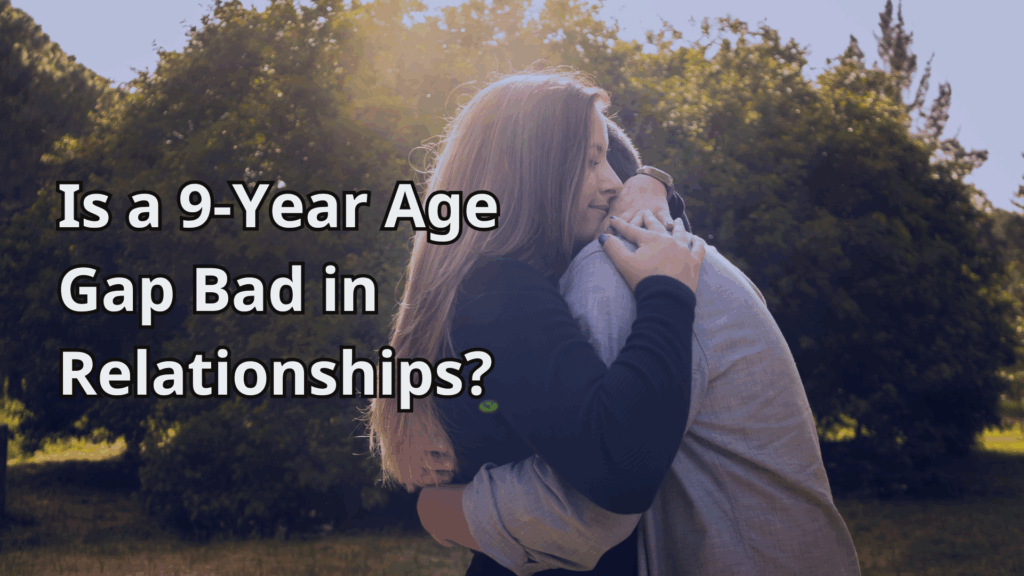 Is a 9-Year Age Gap Bad in Relationships? Dr. Peggy Bolcoa Shares Her ...